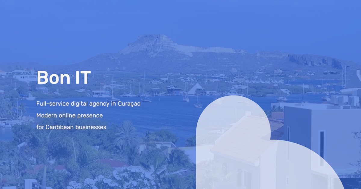 Bon IT | Full-service digital agency in Curaçao